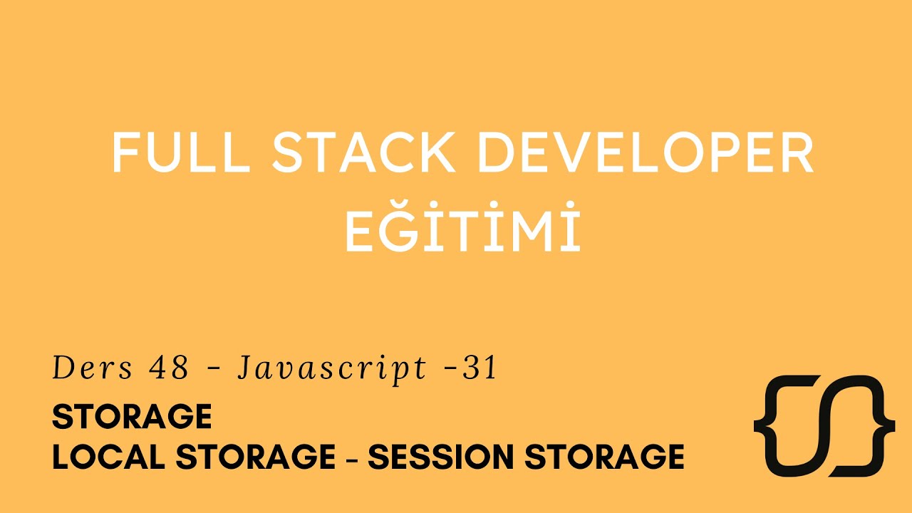 Javascript 31 Local Storage Session Storage Kullanımı Ders 48