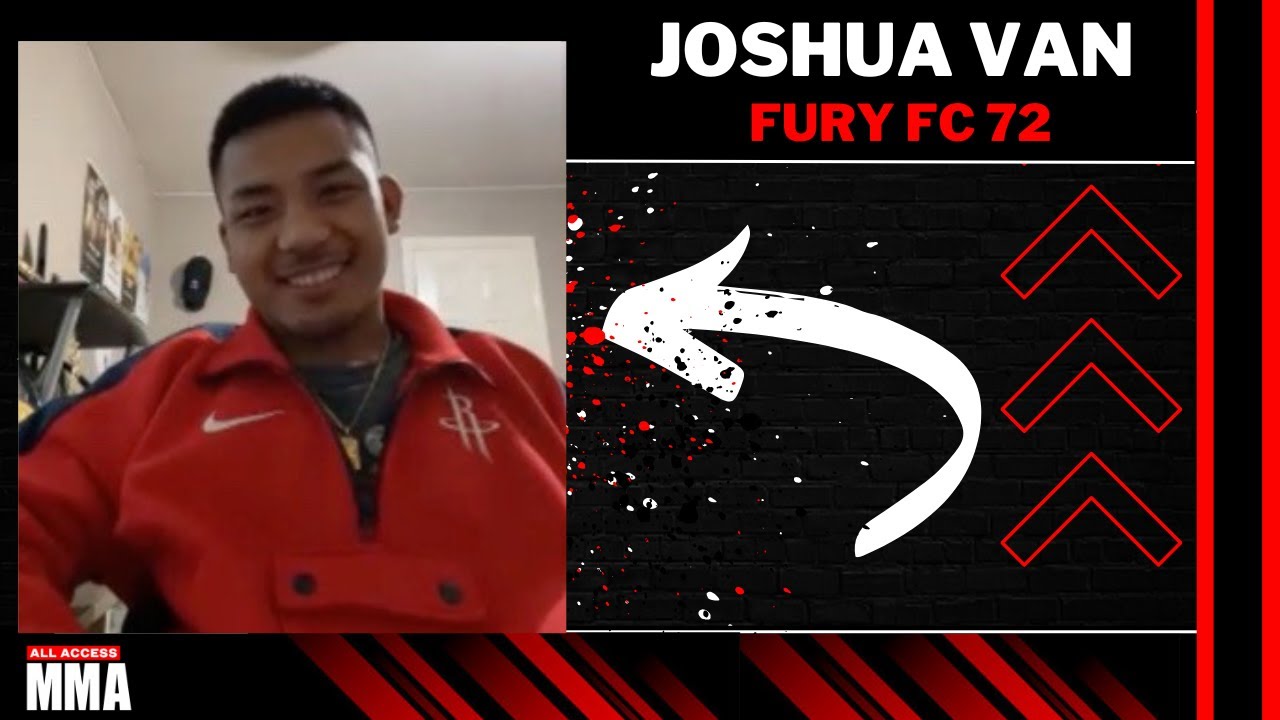 Joshua Van is ready for jump to UFC after winning Fury FC title. - YouTube