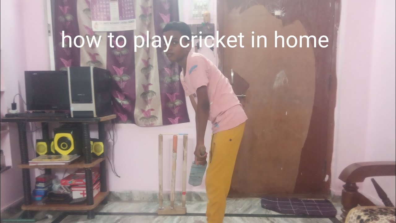 how play cricket in home - YouTube
