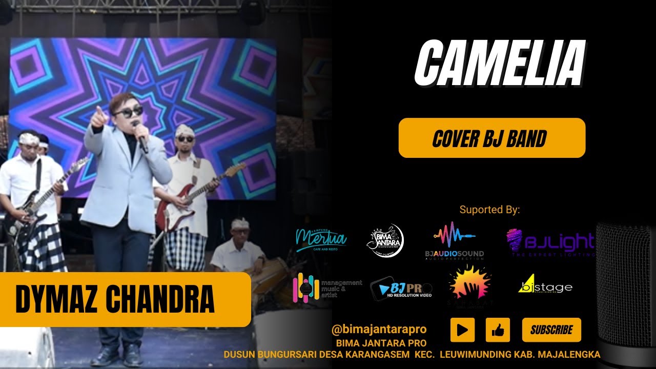 Camelia - Dymaz Chandra || Live Music BJ Band - YouTube