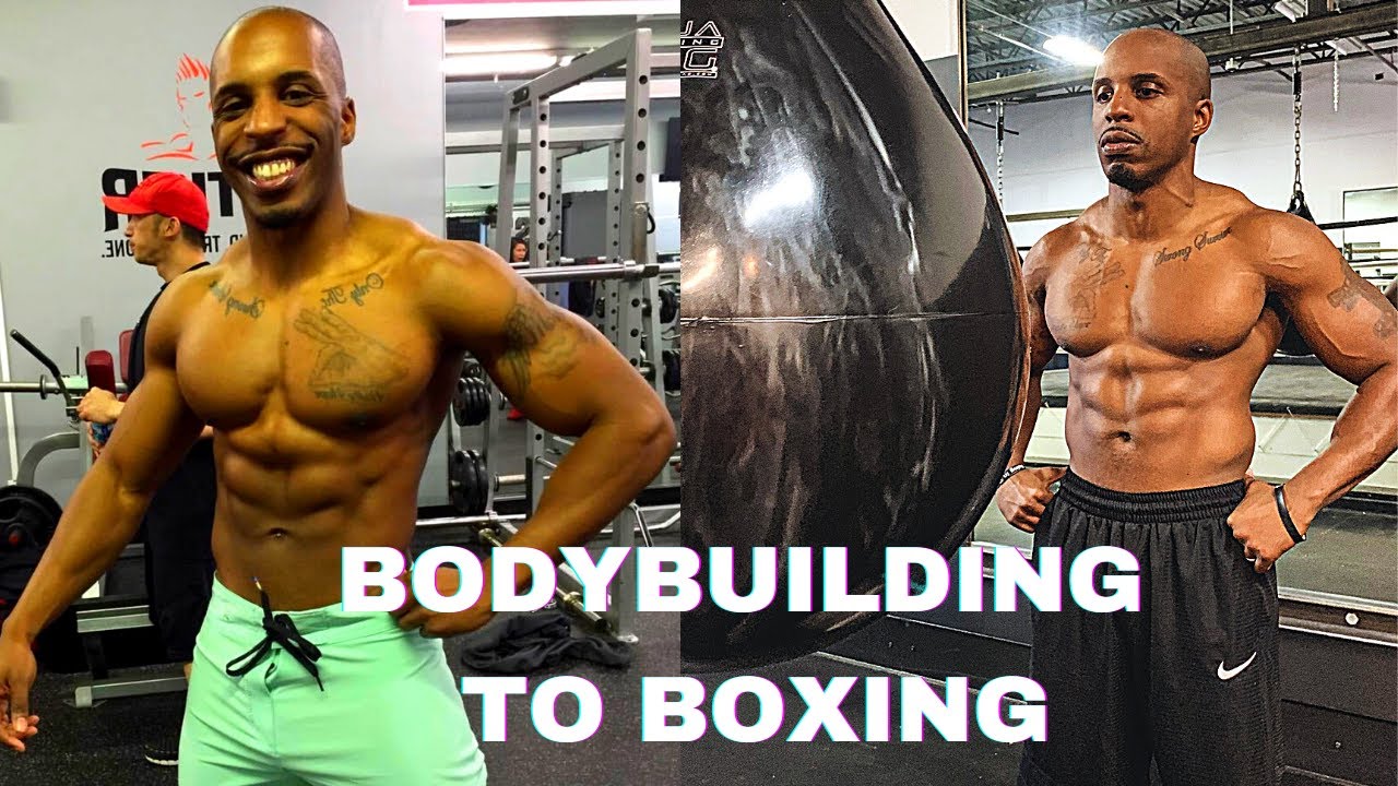 Going from BODYBUILDING to BOXING - YouTube