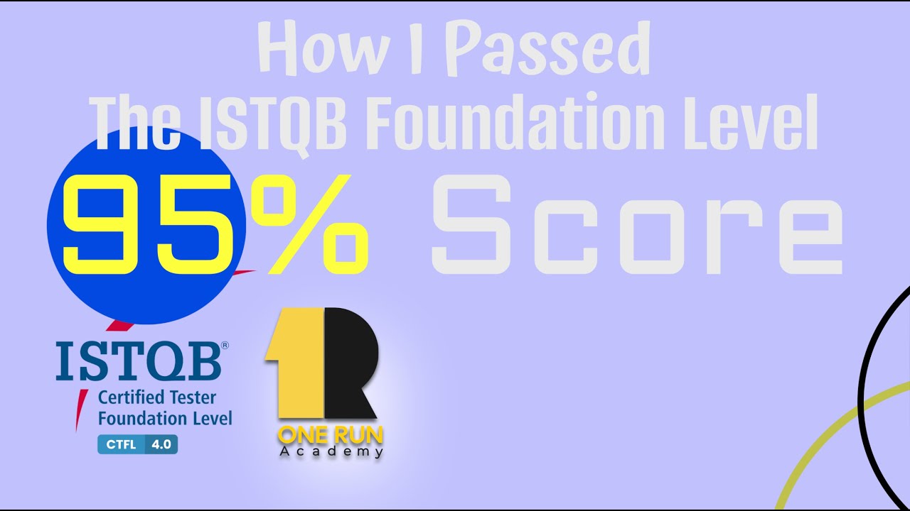 How I Passed the ISTQB Foundation Level Exam and Scored 95% | Tips on ISTQB CTFL V4 Preparation ...