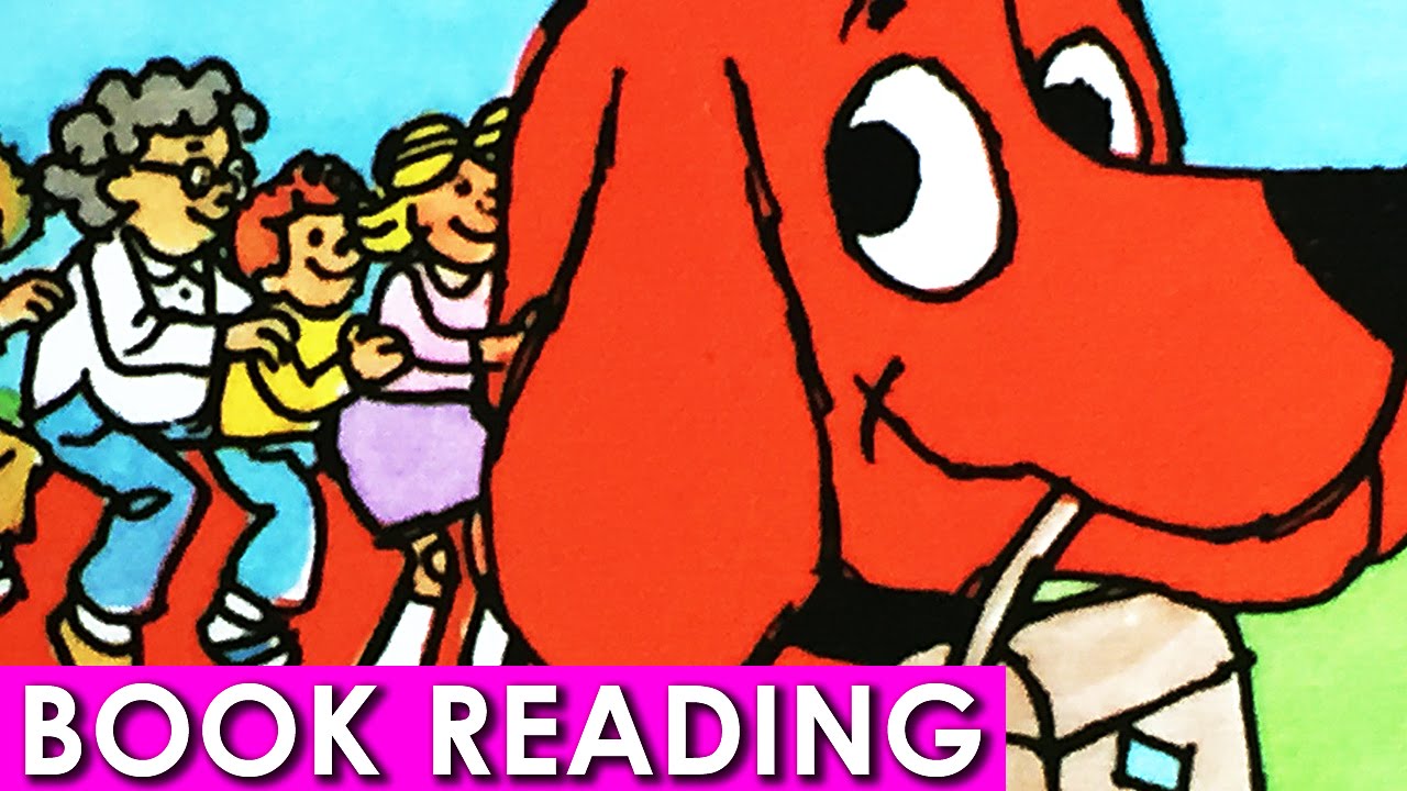 Clifford’s Class Trip School Clifford the Big Red Dog Read Along Aloud ...