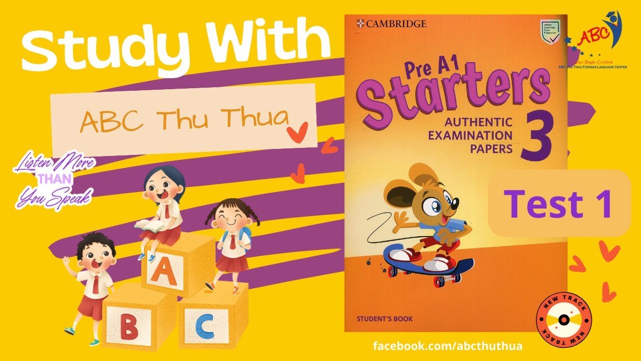 Starters 3 - Listening Test 1 - Luyện nghe - Authentic Examination ...