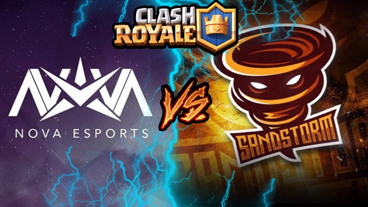 Nova eSports vs Sandstorm | Clash Royale Top Clans(2018) - YouTube