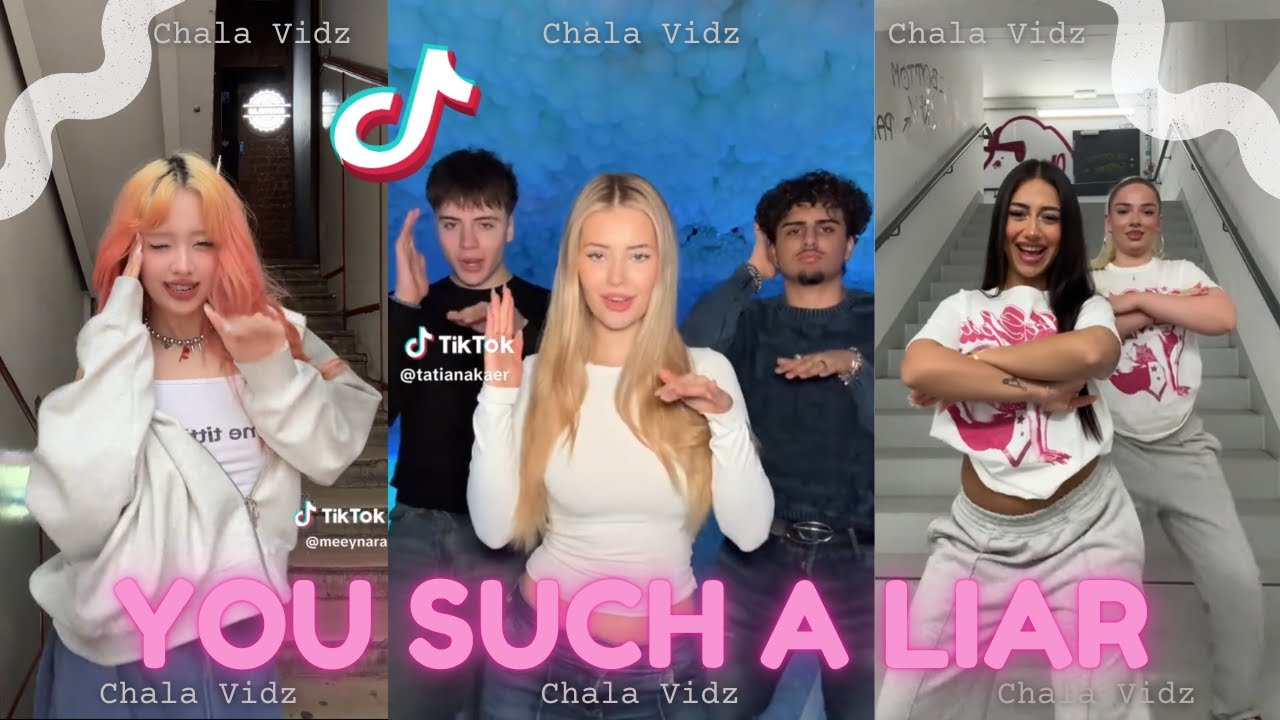 YOU SUCH A LIAR ( X Remix ) TikTok Dance Challenge Compilation of 2025 ...