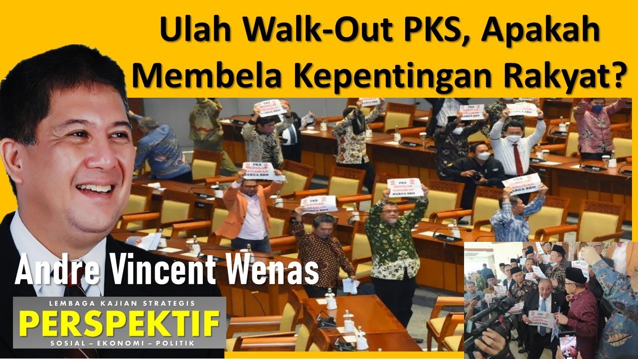 ULAH WALK-OUT PKS, APAKAH MEMBELA KEPENTINGAN RAKYAT ? - YouTube