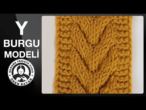 Y BURGU MODELİ - Burgulu Örgü Modeli