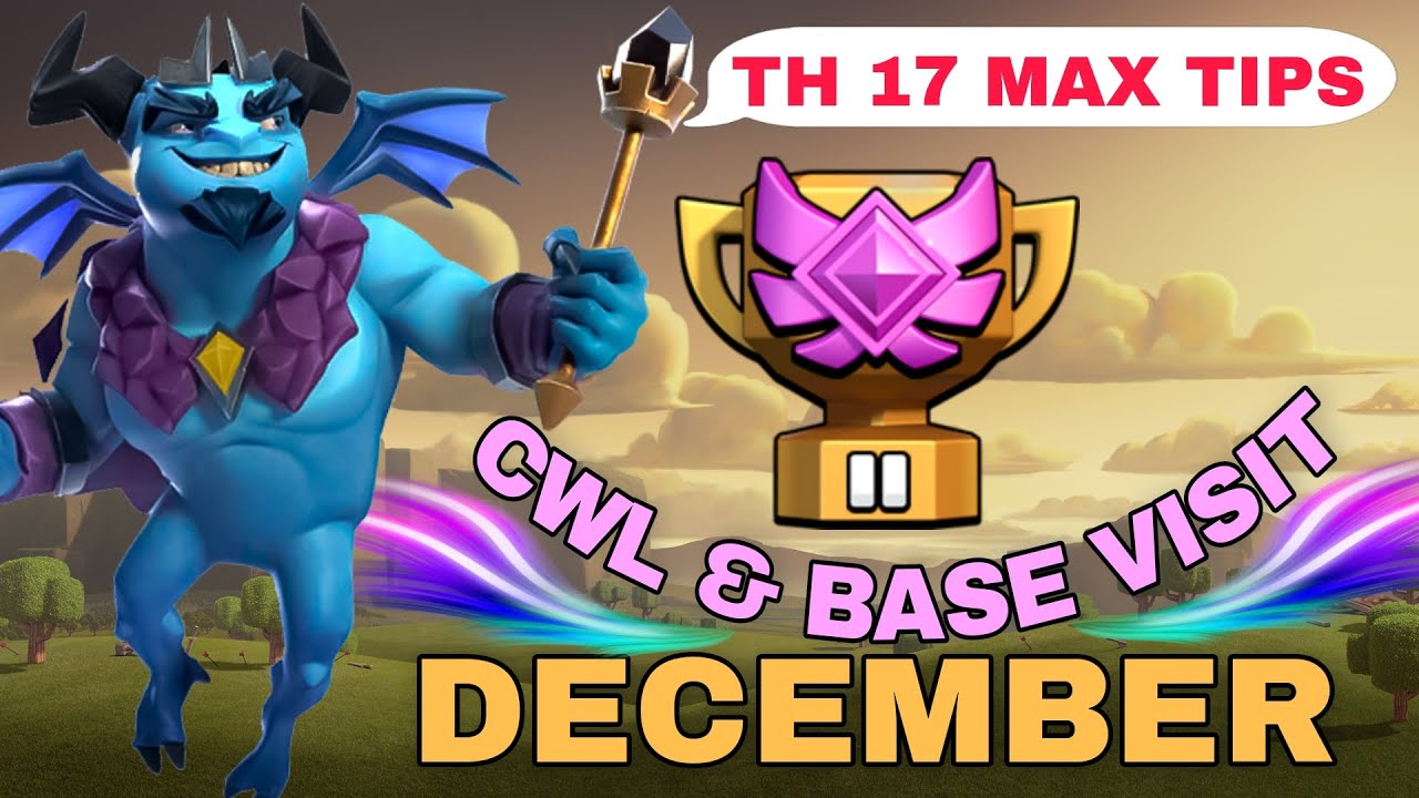 Maintenance Break ? What is new ? CWL live Attacks and base visit #coc ...