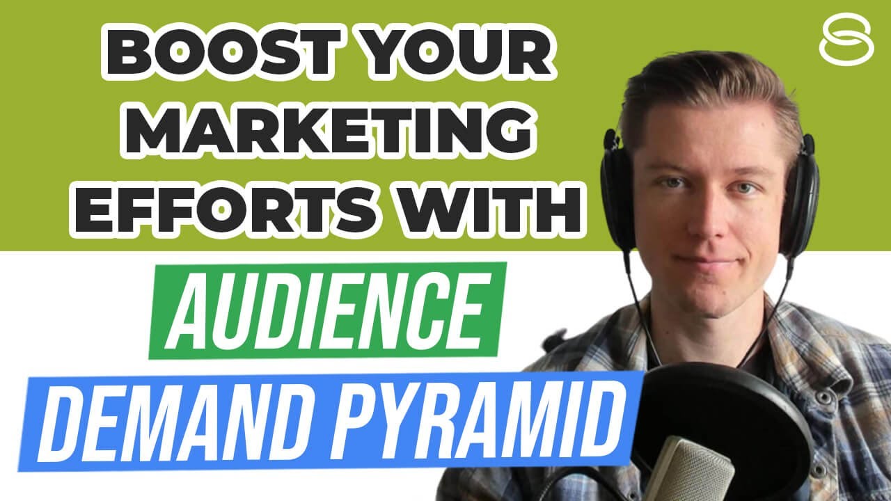 🚀 Boost Your Marketing Efforts With the Audience Demand Pyramid - YouTube