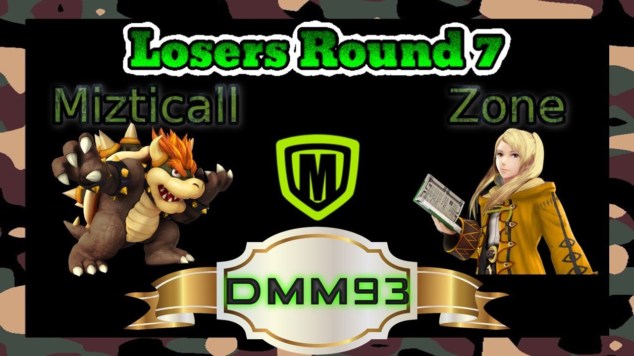 DMM93 Mizticall (Bowser) Vs Zone (Robin) LR7 - YouTube
