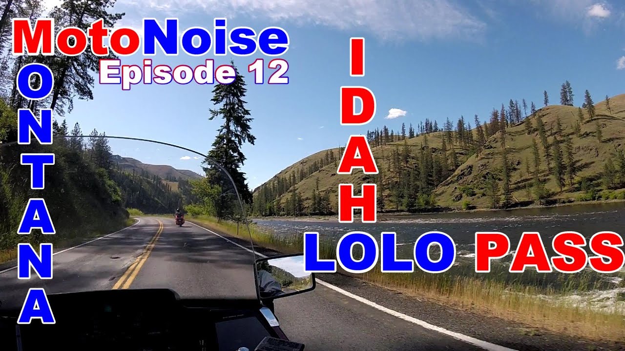 EP 12 Motorcycle Touring USA | Lolo MT to Lewiston ID | Lolo Pass ...