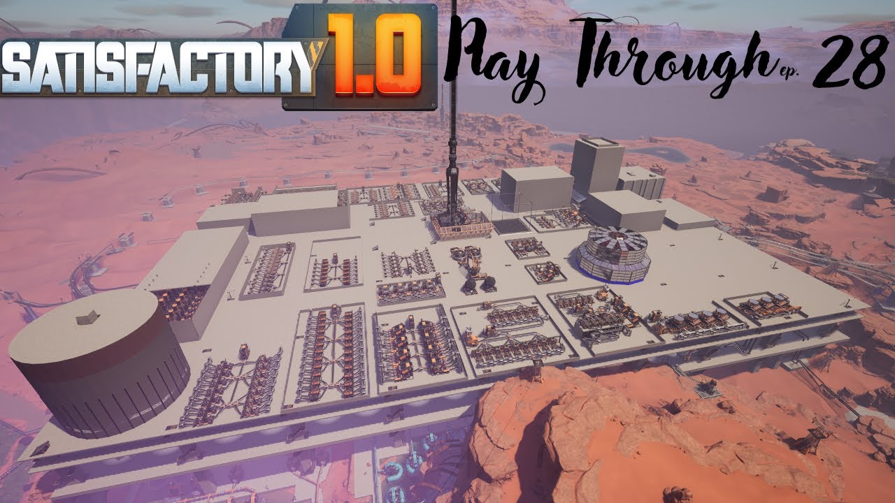 Satisfactory 1.0 - ep 28 - [Base tour] then Working on Ficsmas stuff ...