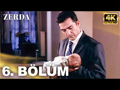 Zerda 6. Bölüm | 4K Ultra HD