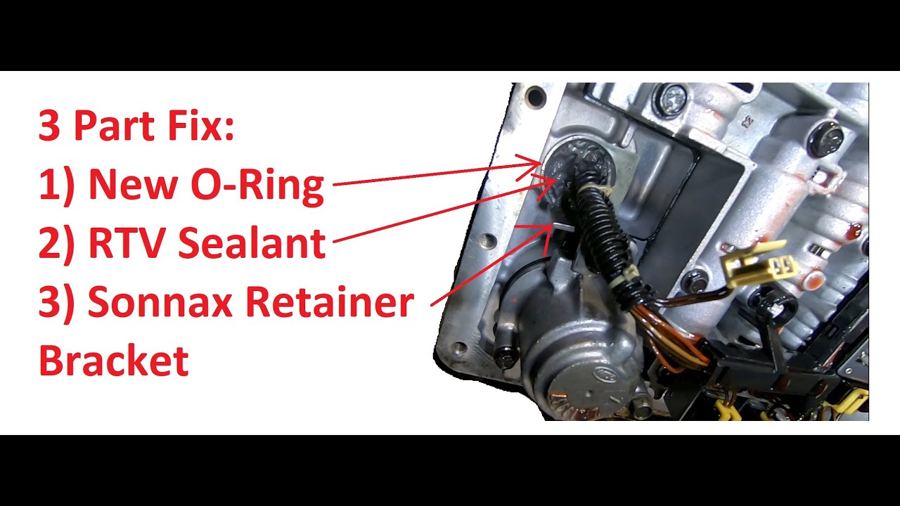 Fix Trans Fluid Leak Through Wiring Harness Connector using Sonnax ...