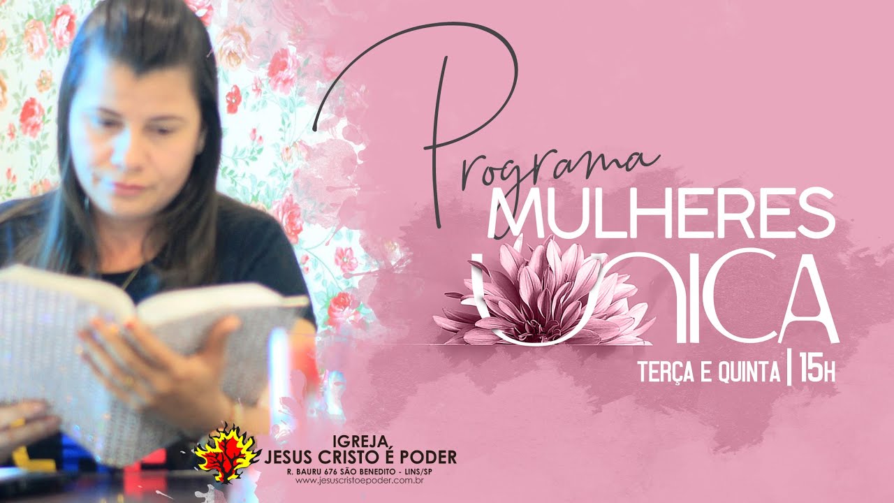 PROGRAMA MULHERES ÚNICA - EMPODERADAS PARA LIBERDADE (02.07.2020) - YouTube