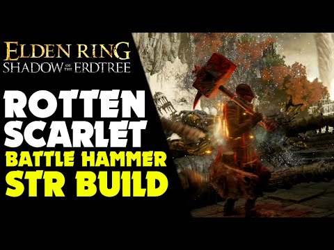 ELDEN RING | NEW GAME + SCARLET ROT BATTLE HAMMER BUILD (Elden Ring ...