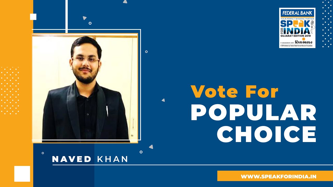 Naved Khan - Speak For India Gujarat Edition - YouTube