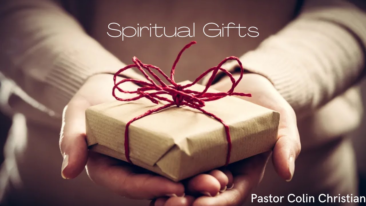 (Church Service) "Spritual Gifts" - Pastor Colin Christian - YouTube