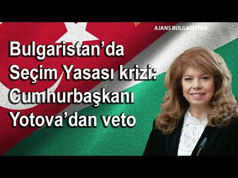 Bulgaristan’da Seçim Yasası krizi: Cumhurbaşkanı Yotova’dan veto