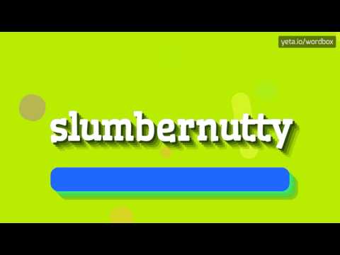 UYKU - UYKU NASIL DELİR?  #uykucevizi (SLUMBERNUTTY - HOW TO SAY SLUMBERNUTTY? #slumb