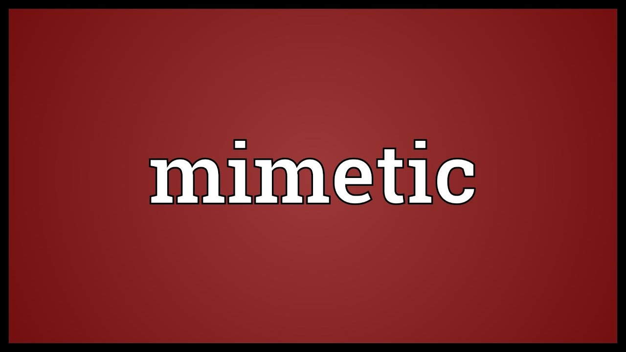 Mimetic Meaning - YouTube