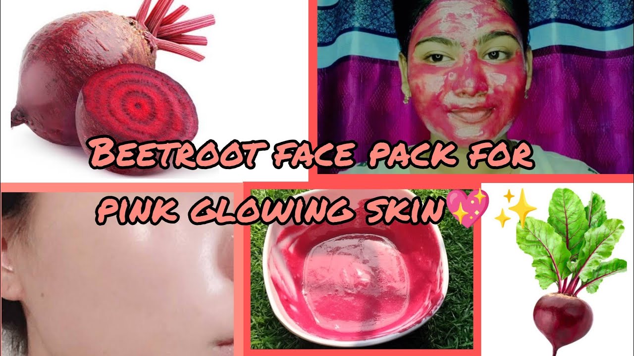 How To Make Beetroot Face Pack At Hom💖💖 // Beetroot Face Pack For Pink ...