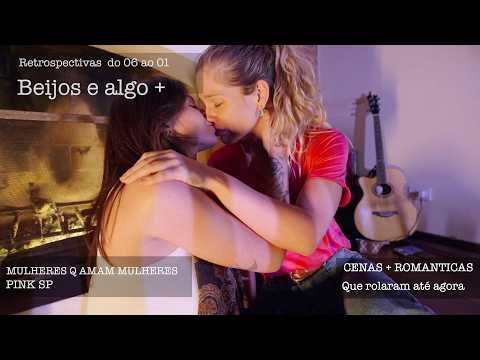 Beijos e Algo + // Kisses  and More - Women Who Love Women