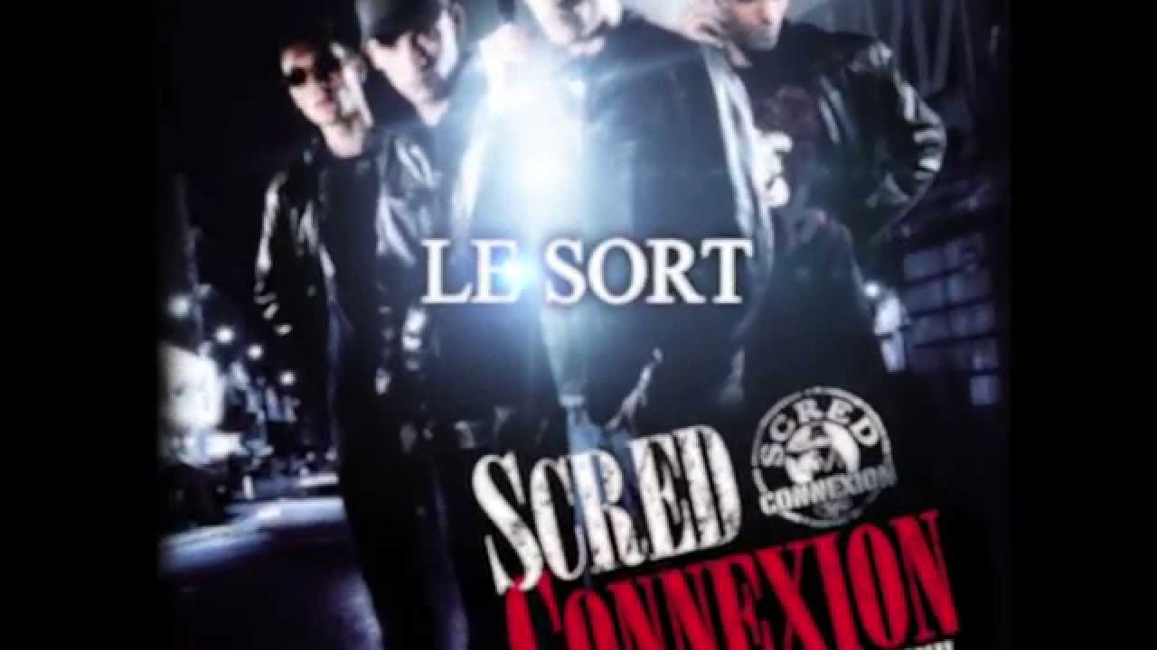 Scred Connexion - Le sort (Son Officiel) - YouTube