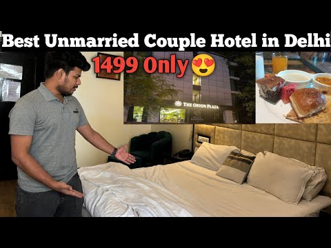 Best Unmarried Couple Hotel in Delhi |Including Breakfast Dinner|Budget Friendly Couple Hotel