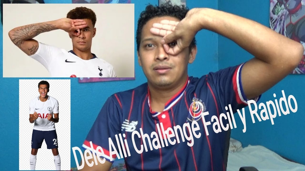 Como Hacer El Dele Alli Challenge Facil y Rapido - YouTube