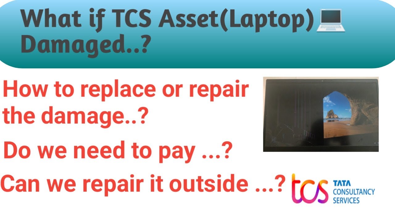 What if the TCS asset damaged..|process to follow for replacement|TCS ...