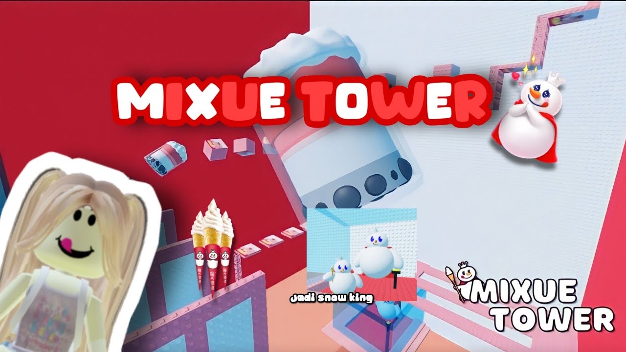 SPECIAL TAHUN BARU 🥳|| Map MIXUE TOWER🧋🍦‼️ - YouTube
