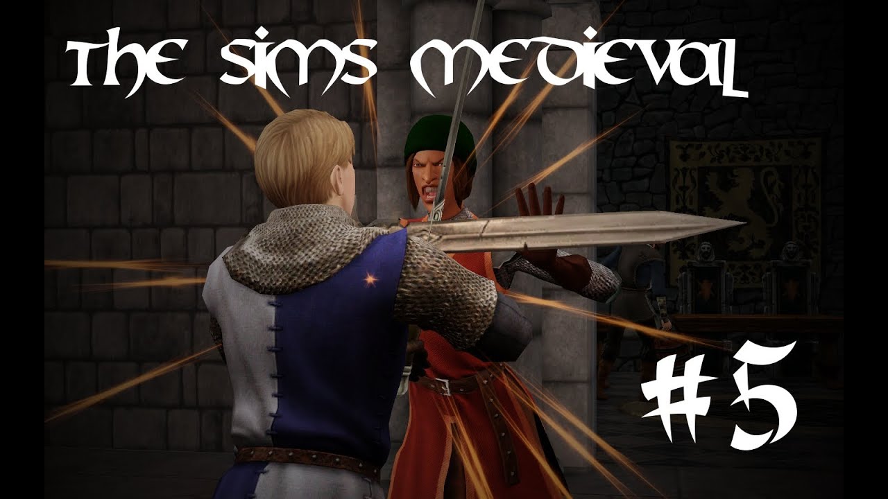 The Sims Medieval: Part 5 - A Knight in Shining Armour - YouTube