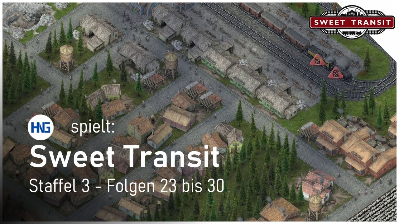 Sweet Transit Staffel 3 - Folgen 23 bis 30 🚂 Sweet Transit [Deutsch] - YouTube