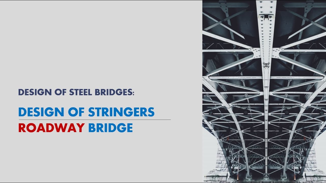 Design of Stringer Road Way bridge. - YouTube