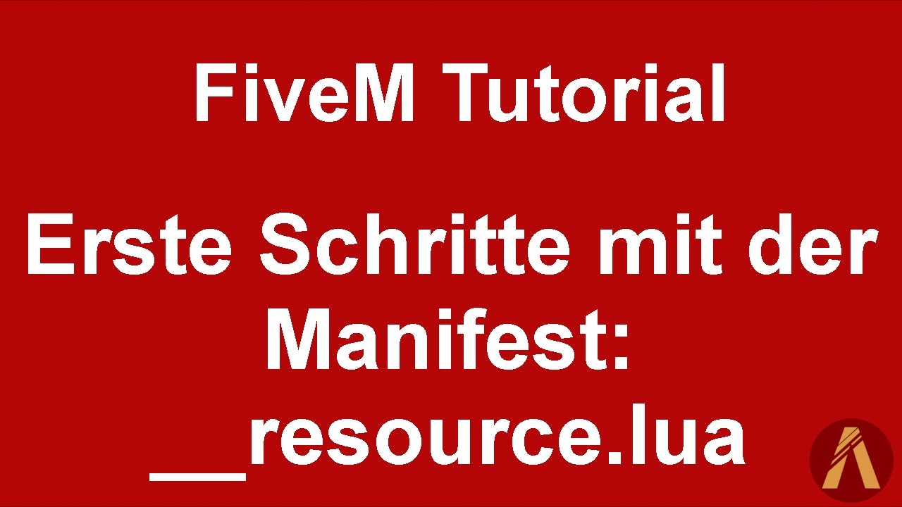 FiveM Tutorial [DE] Erste Schritte mit der Manifest: __resource.lua - YouTube