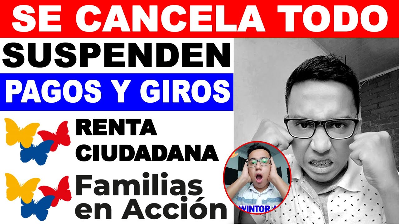 🚨 SE CANCELA TODO 👉 Suspenden pagos y giros - Renta ciudadana - YouTube