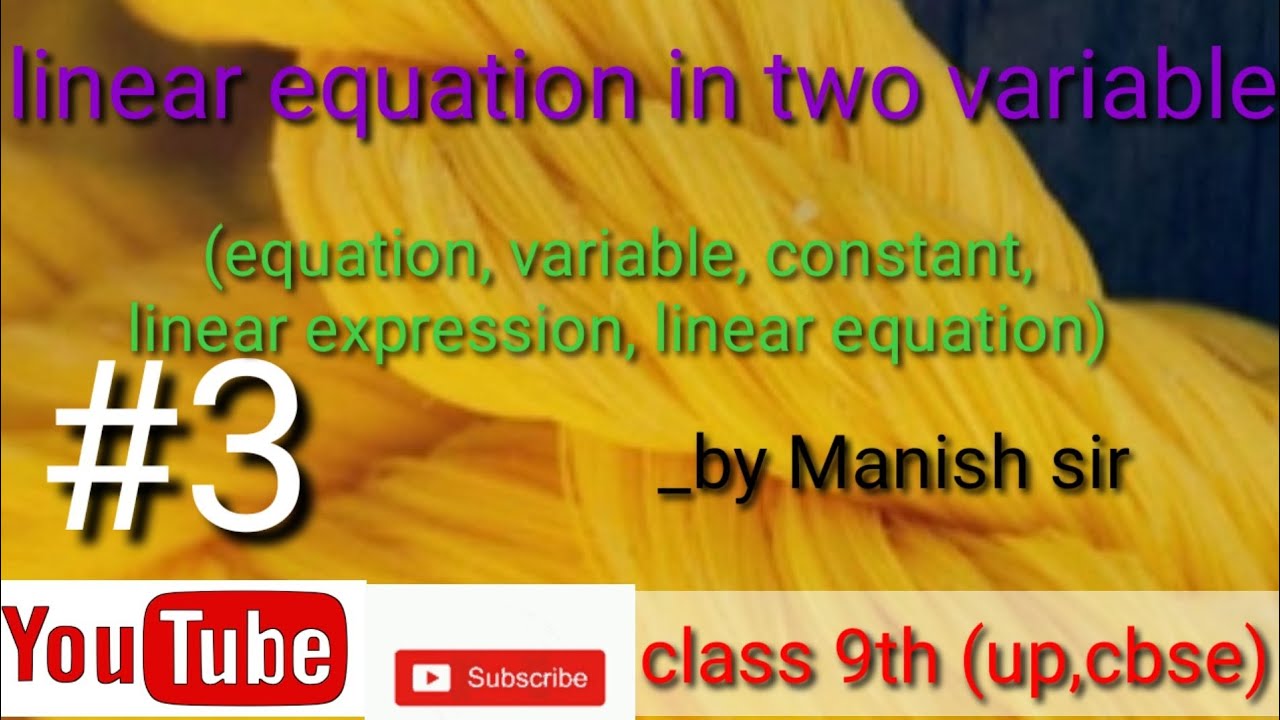 Class 9th Maths: Linear Equation in Two Variable | Lecture 03 - YouTube