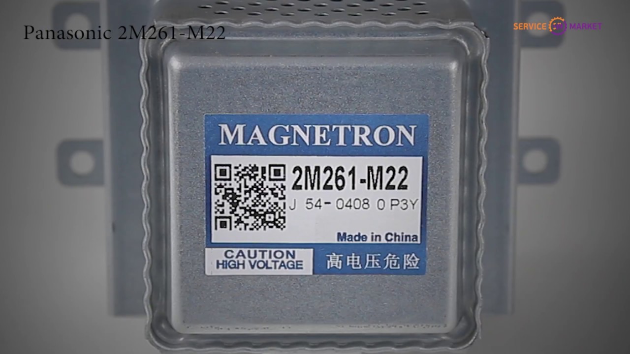 Magnetron 2M261-M22J3P 1000W Panasonic - YouTube