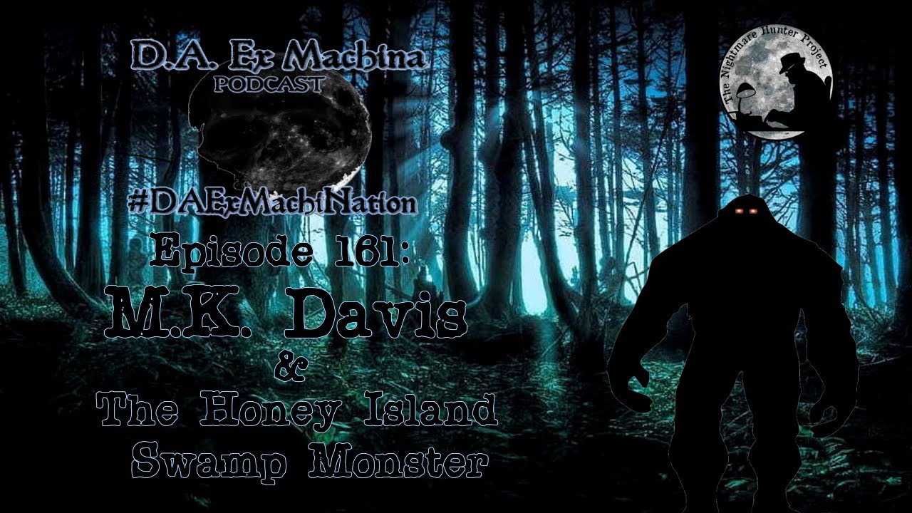 M.K. Davis and The Honey Island Swamp Monster - YouTube