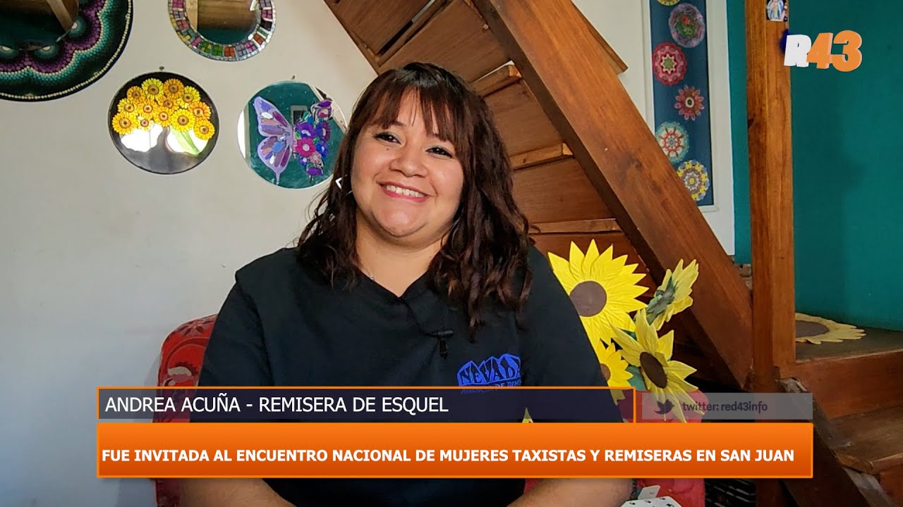 ANDREA ACUÑA FUE INVITADA AL ENCUENTRO NACIONAL DE MUJERES TAXISTAS Y ...