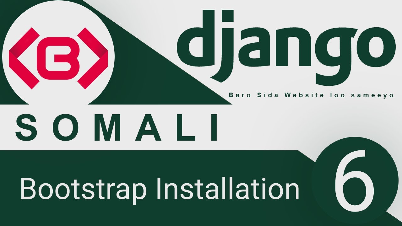 Django in Somali - 06 - Django bootstrap theme installation - YouTube