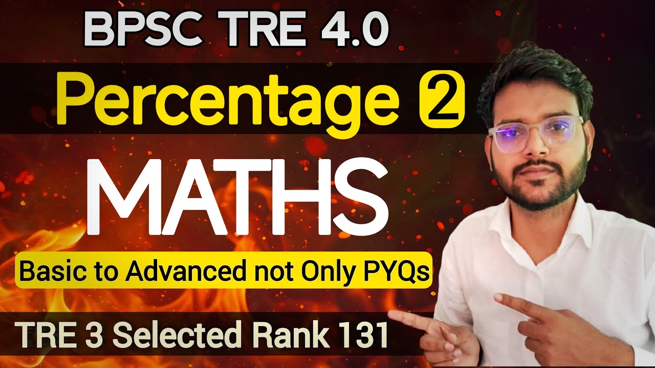 BPSC TRE 4.0 Maths Class | BPSC Maths PYQ's | BPSC TRE 4 Maths Chapterwise | Maths for BPSC TRE ...