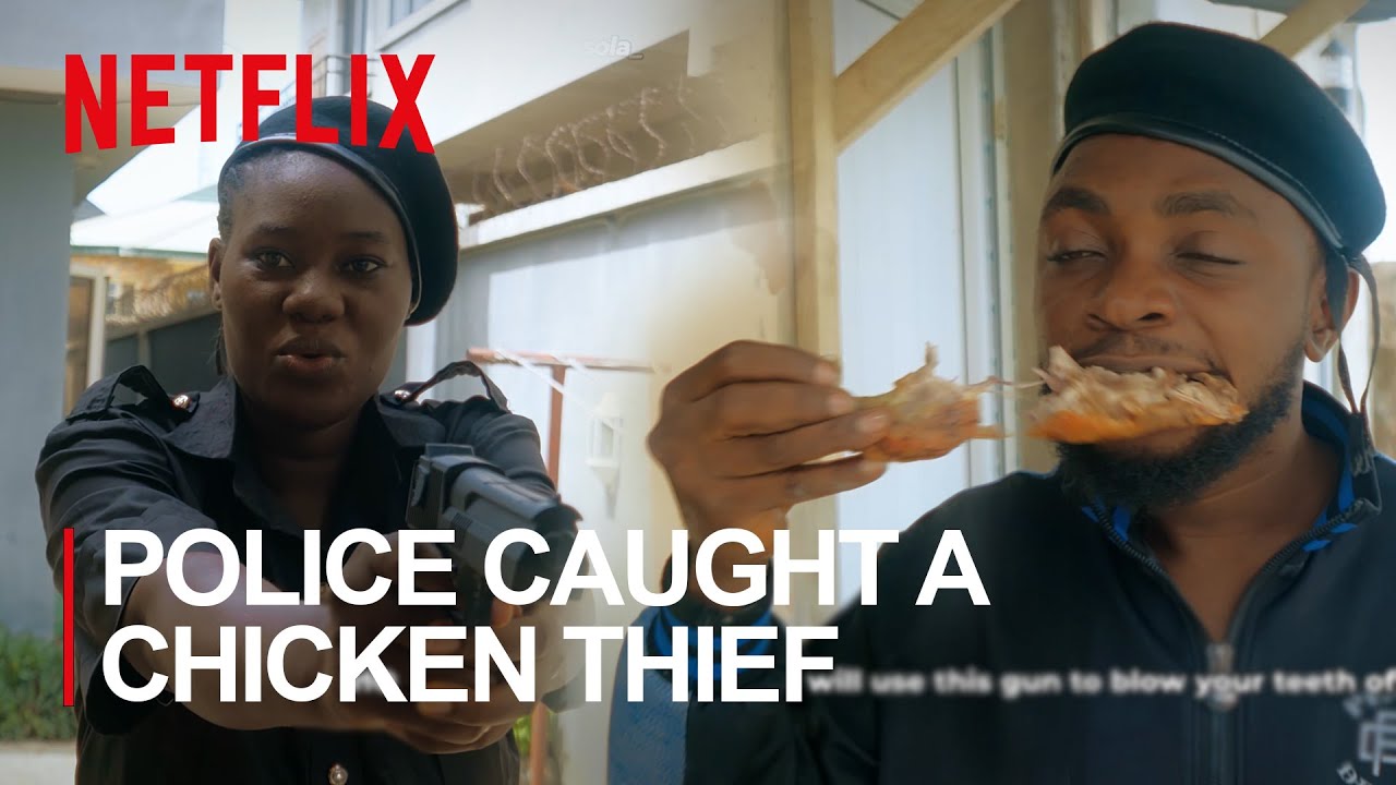 POLICE CAUGHT A CHICKEN THIEF | NETFLIX SHORT MOVIE | THEREALDASOLA ...