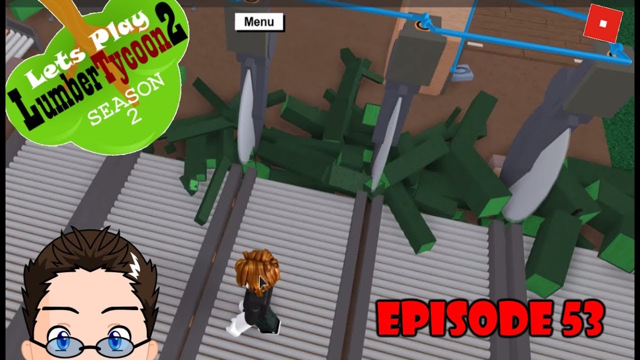 Roblox - Lets Play Lumber Tycoon 2 - Season 2 Episode 53 - YouTube