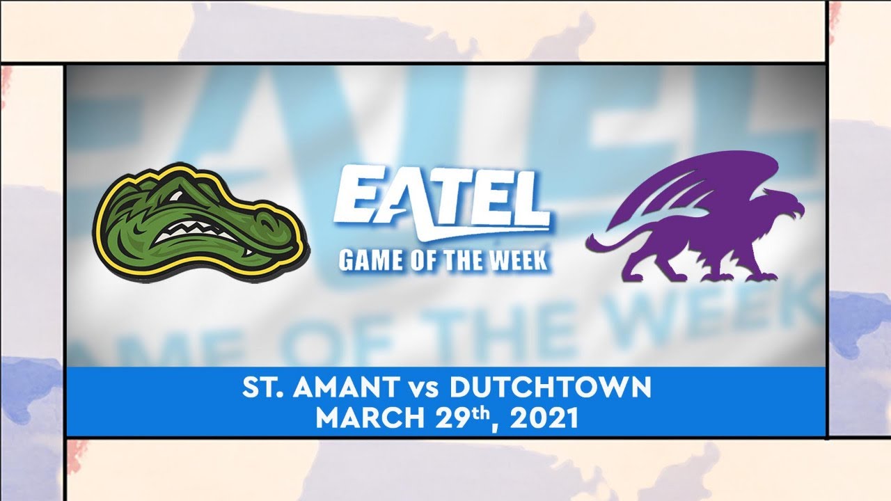EATEL Game of the Week • St Amant at Dutchtown • Softball - YouTube