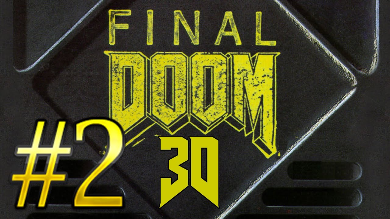 Final DOOM 3D | Let's Play | Hago la gran Heavy del Team Fortress 2 ...