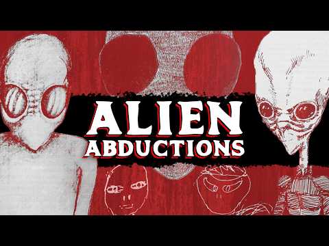What Do the Most Famous Alien Abduction Cases of All Time Have In Common? | Alien Abductions