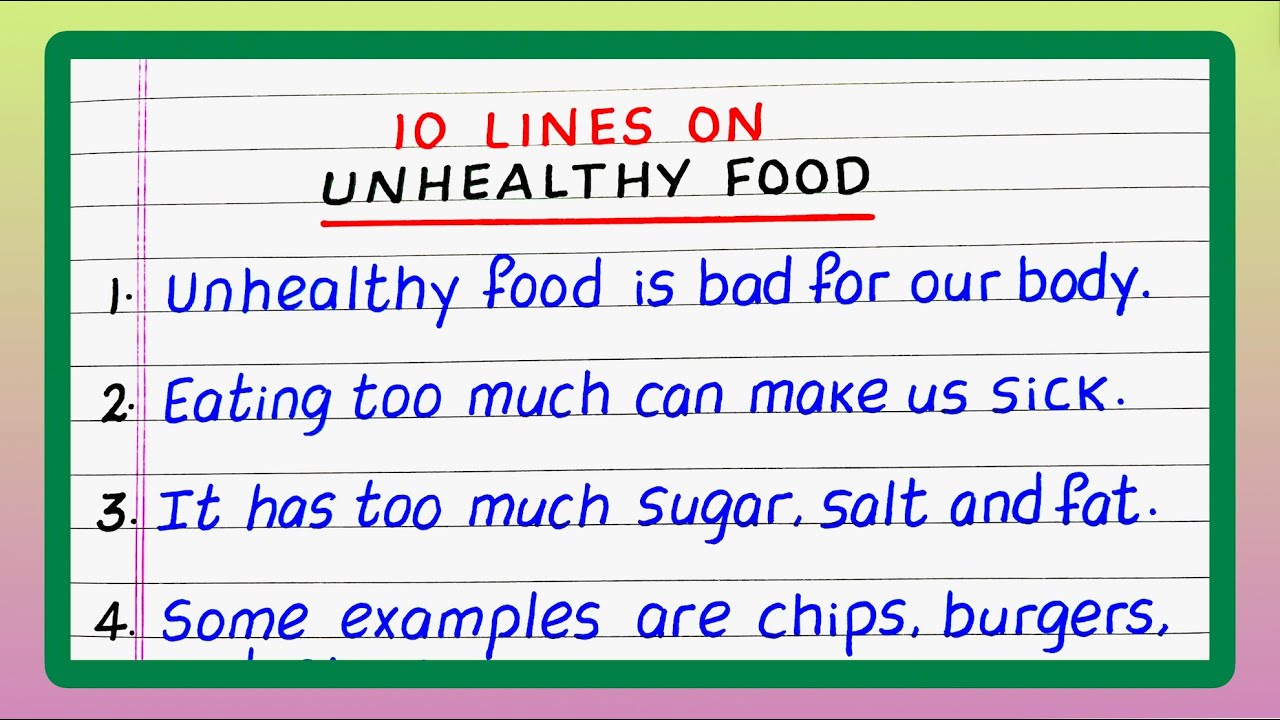 10 Lines on Unhealthy Food | Few Lines on Unhealthy Food | Essay on ...